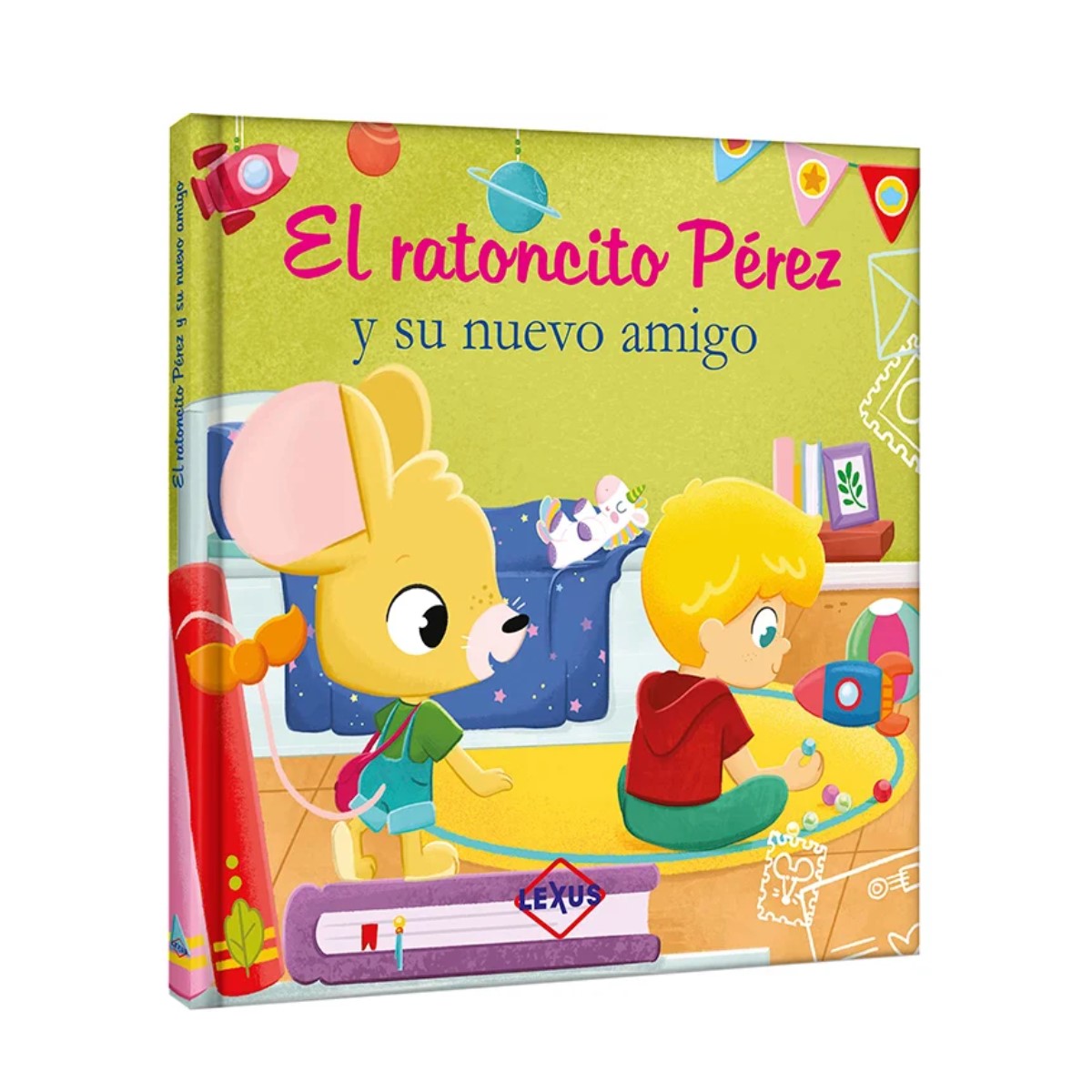 Libro El Ratoncito Pérez Y Su Nuevo Amigo - Rappi